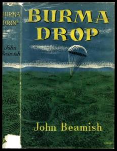 The Men of SOE Burma – The Special Operations Executive in Burma 1941-1945